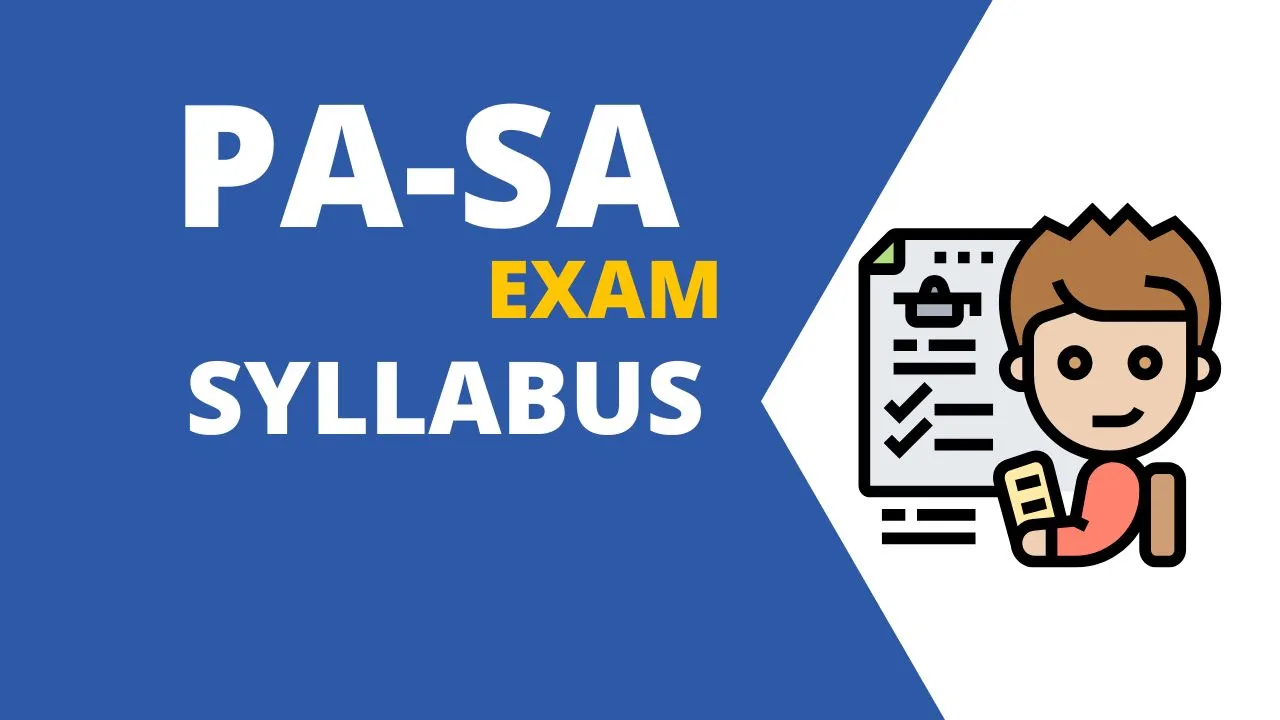 Updated PA SA Exam Syllabus 2025: A Detailed Overview